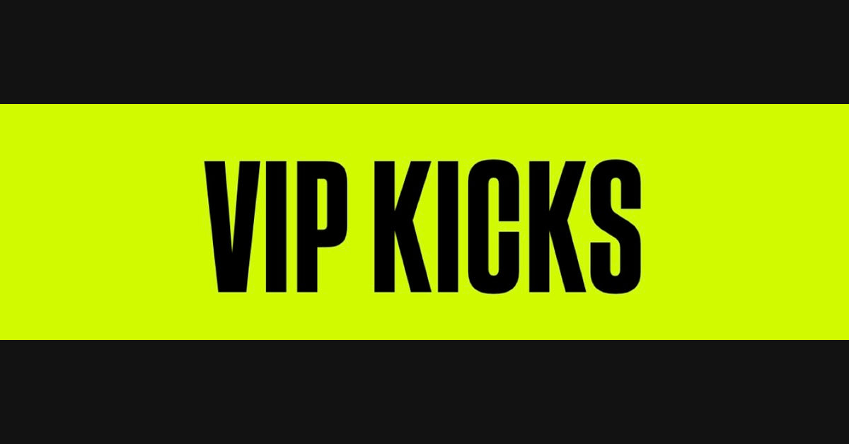 Vip Kicks