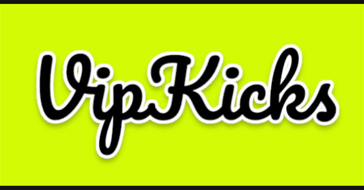 Vip Kicks